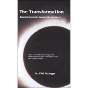 Transformation America's Journey Towards the Darkness: Dr. Phil ...