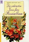 Die schönsten Verse fürs Poesiealbum (Heyne Praktische Reihe Ratgeber ...
