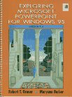 Exploring Microsoft PowerPoint 7.0 for Windows 95 : Buy Online at Best ...