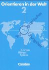 Orientieren in der Welt, Bd.2, Übungsheft, 7./8. Schuljahr : Becks ...