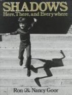 Shadows: Here, there, and everywhere: Goor, Ron: 9780690041323: Amazon ...