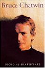 『Bruce Chatwin』｜感想・レビュー - 読書メーター
