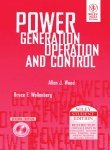 POWER GENERATION OPERATION & CONTROL, 2ND ED: Allen J. Wood & Bruce F ...
