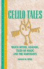 Celilo Tales: Wasco Myths, Legends, Tales of Magic and the Marvelous ...