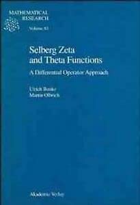 Amazon.com: Selberg Zeta and Theta Functions: A Differential Operator ...