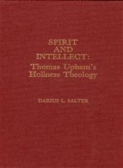 Spirit and Intellect: Salter, Darius L.: 9780810818996: Amazon.com: Books