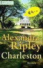 Amazon.com: Charleston. Roman.: 9783453862838: Ripley, Alexandra: Books