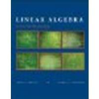 Linear Algebra: From the Beginning. For Scientist and Engineers by Eric ...