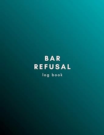 Bar refusal log book: Record all Alcohol Refusals: Amazon.co.uk ...