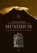 Mundhum: Von Göttern, Geistern und Schamanen im Himalaya: Rai, Mohan ...