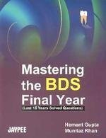 Mastering the BDS Final Year : H. Gupta, M. Khan: Amazon.in: Books