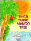『Tingo Tango Mango Tree』｜感想・レビュー - 読書メーター