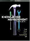 The Knowledge Management Toolkit: Practical Techniques for Building a ...