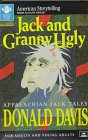 Amazon | Jack and Granny Ugly: Two Traditional Jack Tales from the ...