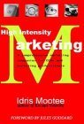 Buy High Intensity Marketing Book Online at Low Prices in India | High ...
