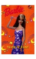 BARBIE-TRACE N PAINT: Amazon.co.uk: 9788128609398: Books
