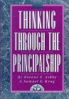 Thinking Through the Principalship: Ashby, Dianne E., Krug, Samuel E ...