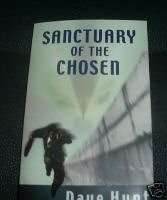Sanctuary of the Chosen: Dave Hunt: 9781928660088: Amazon.com: Books