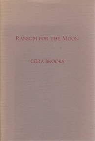 Ransom for the Moon: Brooks, Cora: Amazon.com: Books