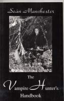 The Vampire Hunter's Handbook: A Concise Vamprological Guide: Amazon.co ...