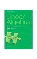 Buy Linear Algebra: A Pure Mathematical Approach Book Online at Low ...