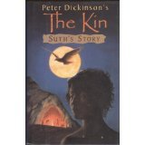The Kin - Suth's Story: Dickinson, Peter: Amazon.com: Books