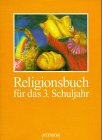 Amazon.com: Religionsbuch, Grundschule, 3. Schuljahr: 9783491734104 ...