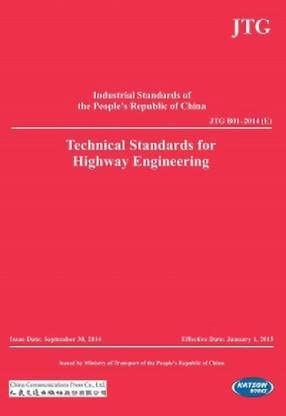 TECHNICAL STANDARDS FOR HIGHWAY ENGINEERING: Ding Yo: 9789350147030 ...