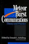Meteor Burst Communications: Theory and Practice: Schilling, Donald L ...