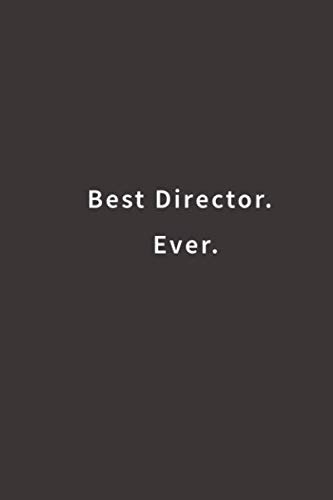Best Director. Ever.: Art, Blue Ridge: 9781542552028: Amazon.com: Books