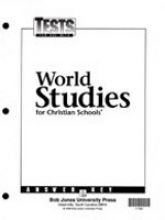World Studies for Christian Schools - Tests Key: BJU Press ...