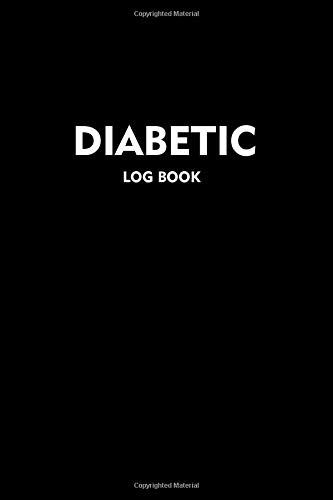 Diabetic Log Book: Blood Sugar Log Book, 2 Year Planner, (110 Pages, 6 ...