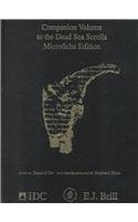 Companion Volume to the Dead Sea Scrolls Microfiche Edition : Tov ...