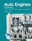Auto Engines Technology: Principles, Diagnosis, and Service of Engines ...