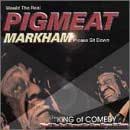 Amazon.com: Would the Real Pigmeat Markham: CDs & Vinyl
