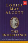 Amazon.com: The Inheritance: 9781568955056: Alcott, Louisa May: Books
