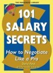101 Salary Secrets : How to Negotiate Like a Pro: Porot, Daniel, Haynes ...