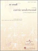 So Small (Carrie Underwood): 0884088203726: Amazon.com: Books