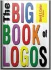 The Big Book of Logos: Carter, David E.: 9780688168155: Amazon.com: Books