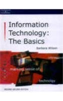 Buy Information Technology: The Basics . Book Online at Low Prices in ...