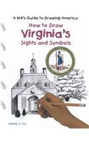 How to Draw Virginia's Sights and Symbols (A Kid's Guide to Drawing ...