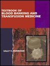 Buy Textbook of Blood Banking and Transfusion Medicine Book Online at ...