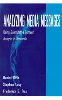 Analyzing Media Messages: Using Quantitative Content Analysis in ...