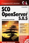 Amazon.co.jp: SCO OpenServer 5.0.5. Intranetworking mit PC- Unix ...