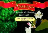 Anastasia: Rasputin & Bartok Face Off!: The Ultimate Trivia Challenge ...