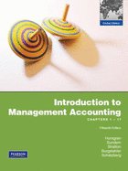 كتاب Introduction to Management Accounting: Ch's 1-17 Global Edition ...
