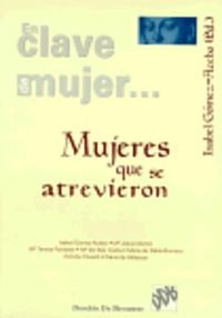 Amazon.com: Mujeres que se atrevieron (En clave de mujer...) (Spanish ...