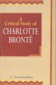 Amazon.in: Buy A Critical Study Of Charlotte Bronte Book Online at Low ...