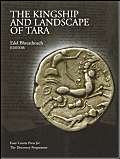 The Kingship and Landscape of Tara: Amazon.co.uk: Bhreathnach, Edel ...