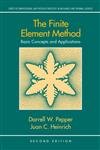 The Finite Element Method: Basic Concepts and Applications, Second Edition (Series in ...